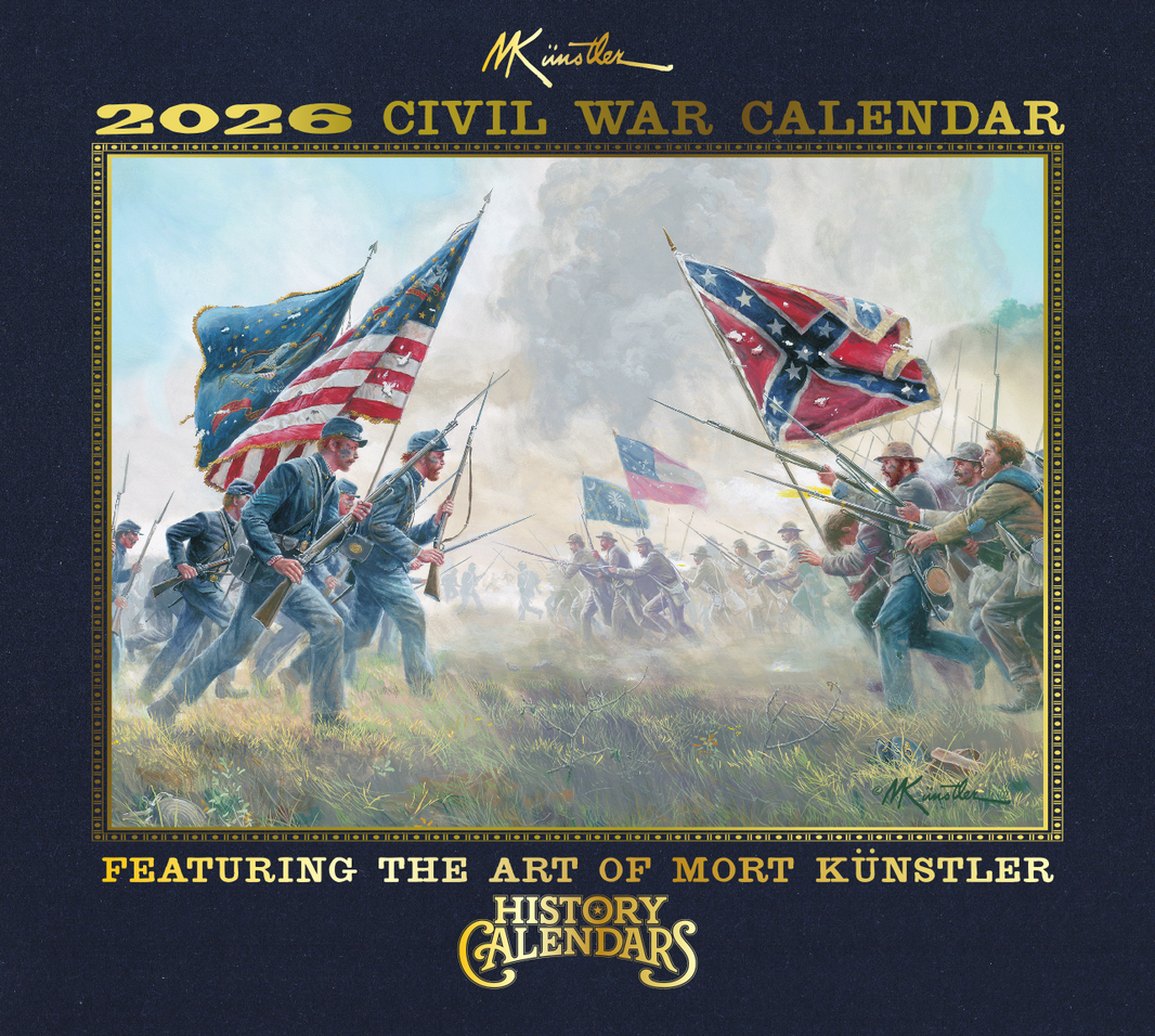 All Mort Künstler Civil War Calendars – HistoryCalendars.com